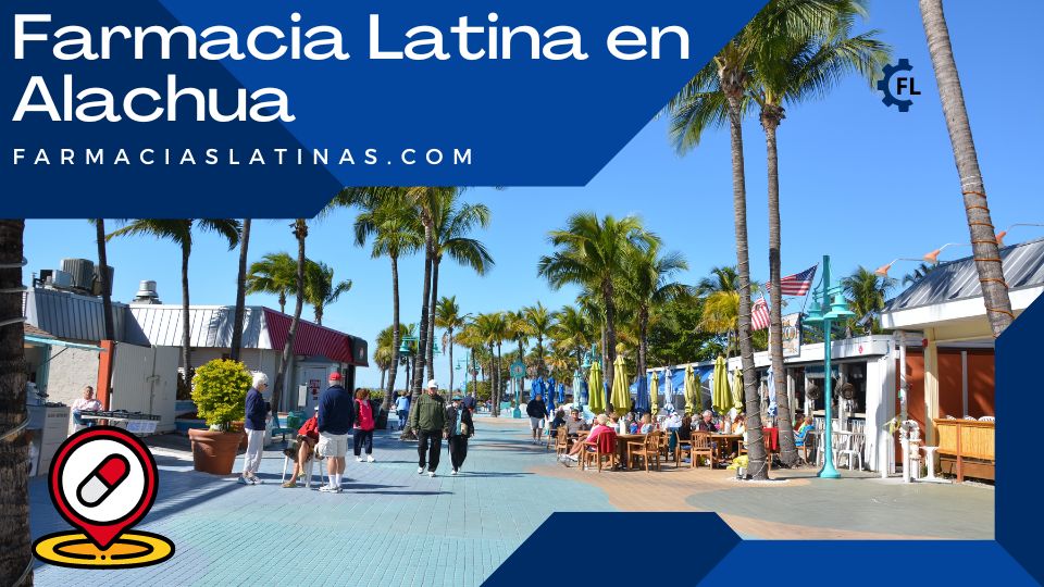 Farmacia Latina en Alachua - ️Abierto Ahora